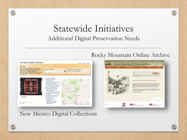 Digital Preservation at UNM Libraries | PPT Digital Preservation at UNM Libraries | PPT