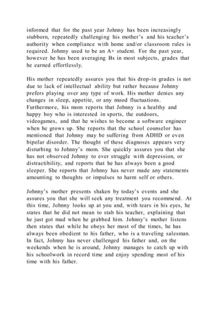 CNL-605 Topic 3 Case Study JohnnyJohnny is a 9-year-old boy | DOCX