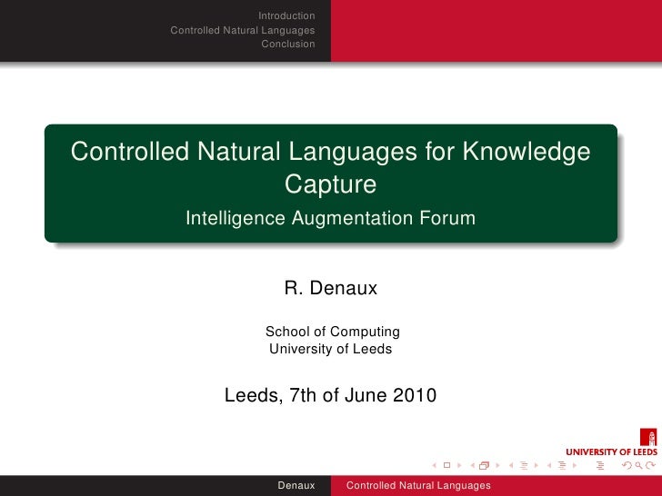 Controlled Natural Languages for Knowledge Capture