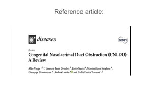 CNLDO-congenital Nasolacrimal Duct obstruction | PDF