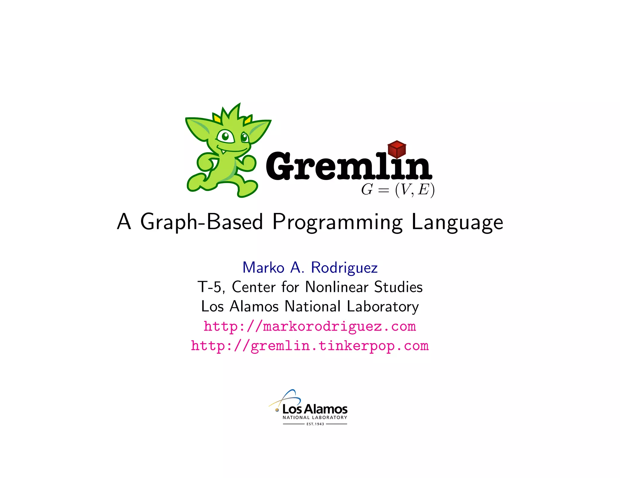 Gremlin: A Graph-Based Programming Language | PPT