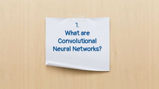 Introduction to Convolutional Neural Networks | PPT