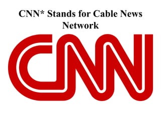 Cable News Network | PPTX