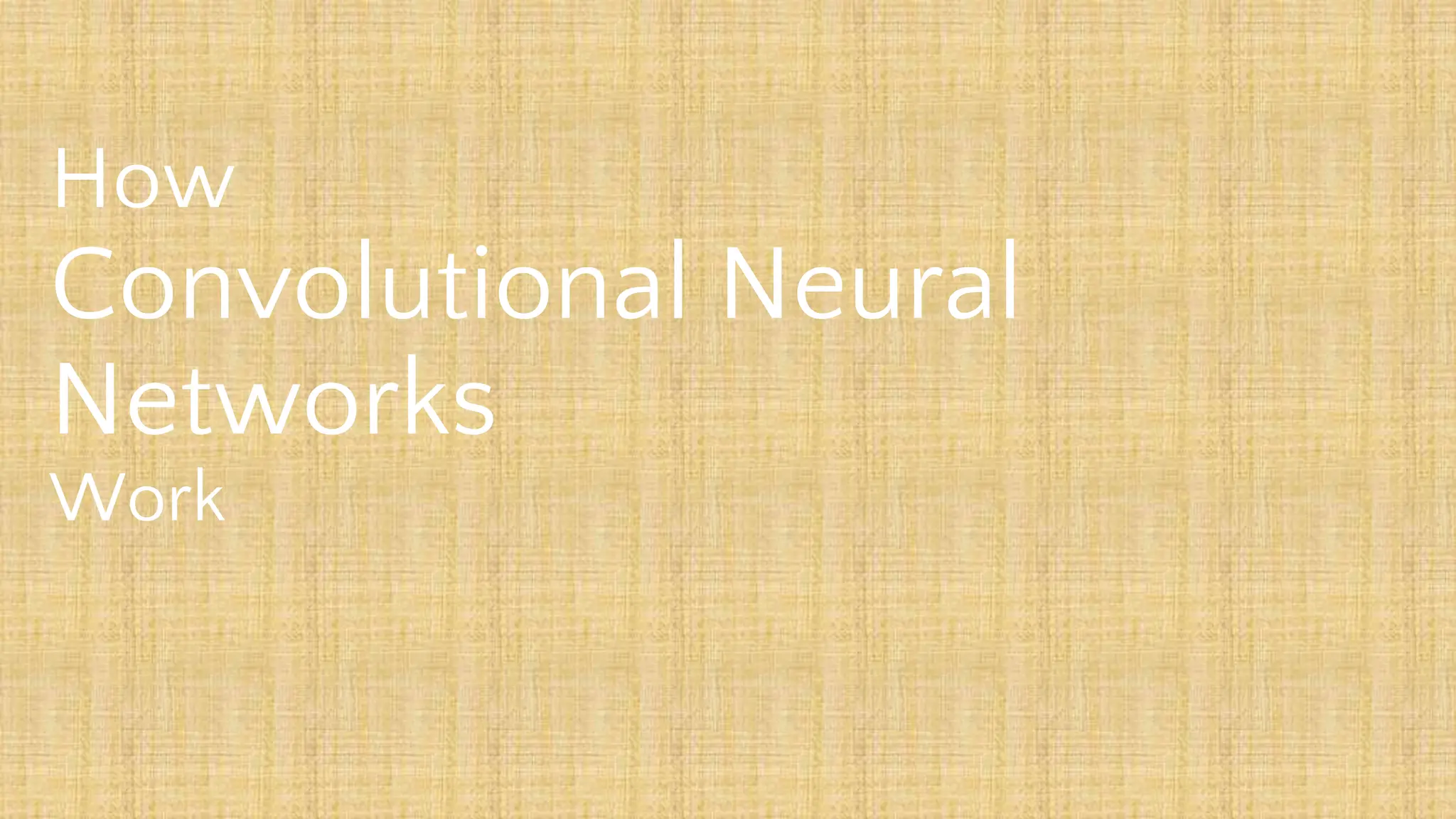 Introduction to convolutional networks .pptx