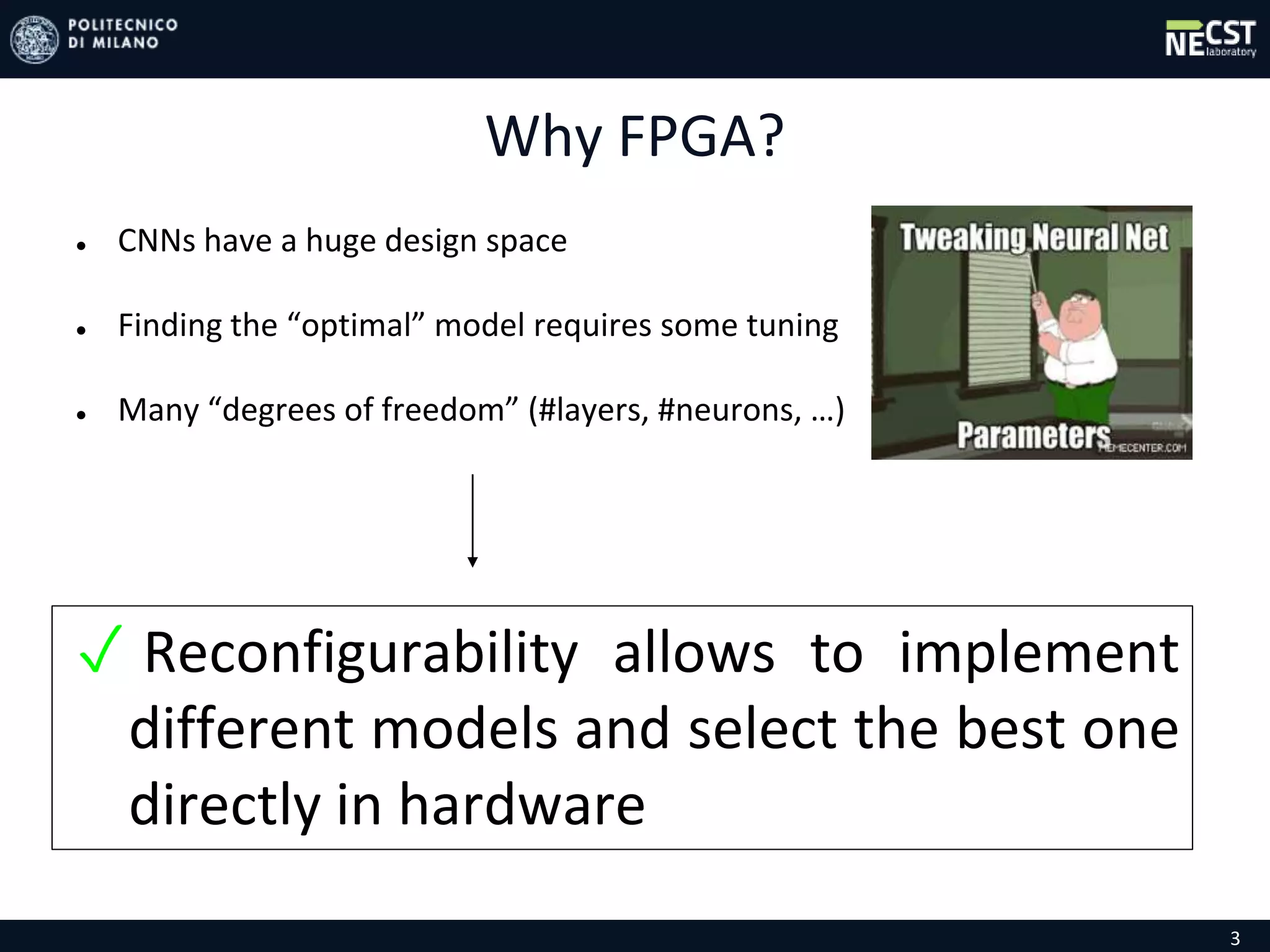 2. Cnnecst-Why the use of FPGA? | PPT
