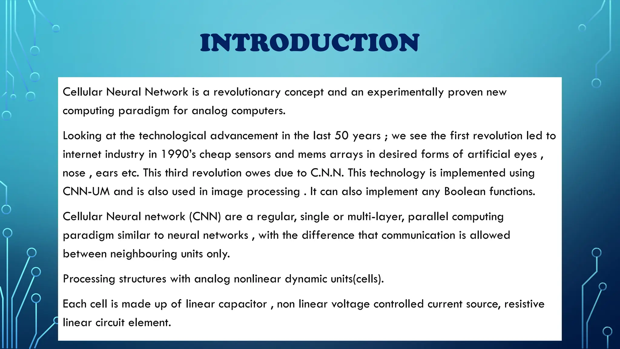 Cellular neural network power point presentation | PPTX | Technology Industry | Industries