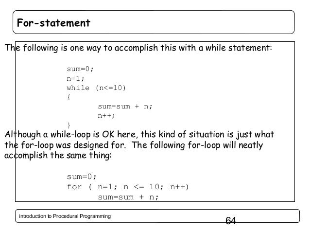Introduction to Procedural Programming in C++ Introduction to Procedural Programming in C++