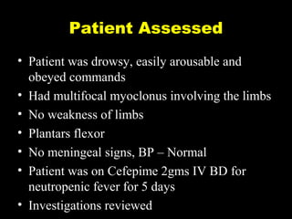 Cephalosporin Induced Myoclonus | PPT