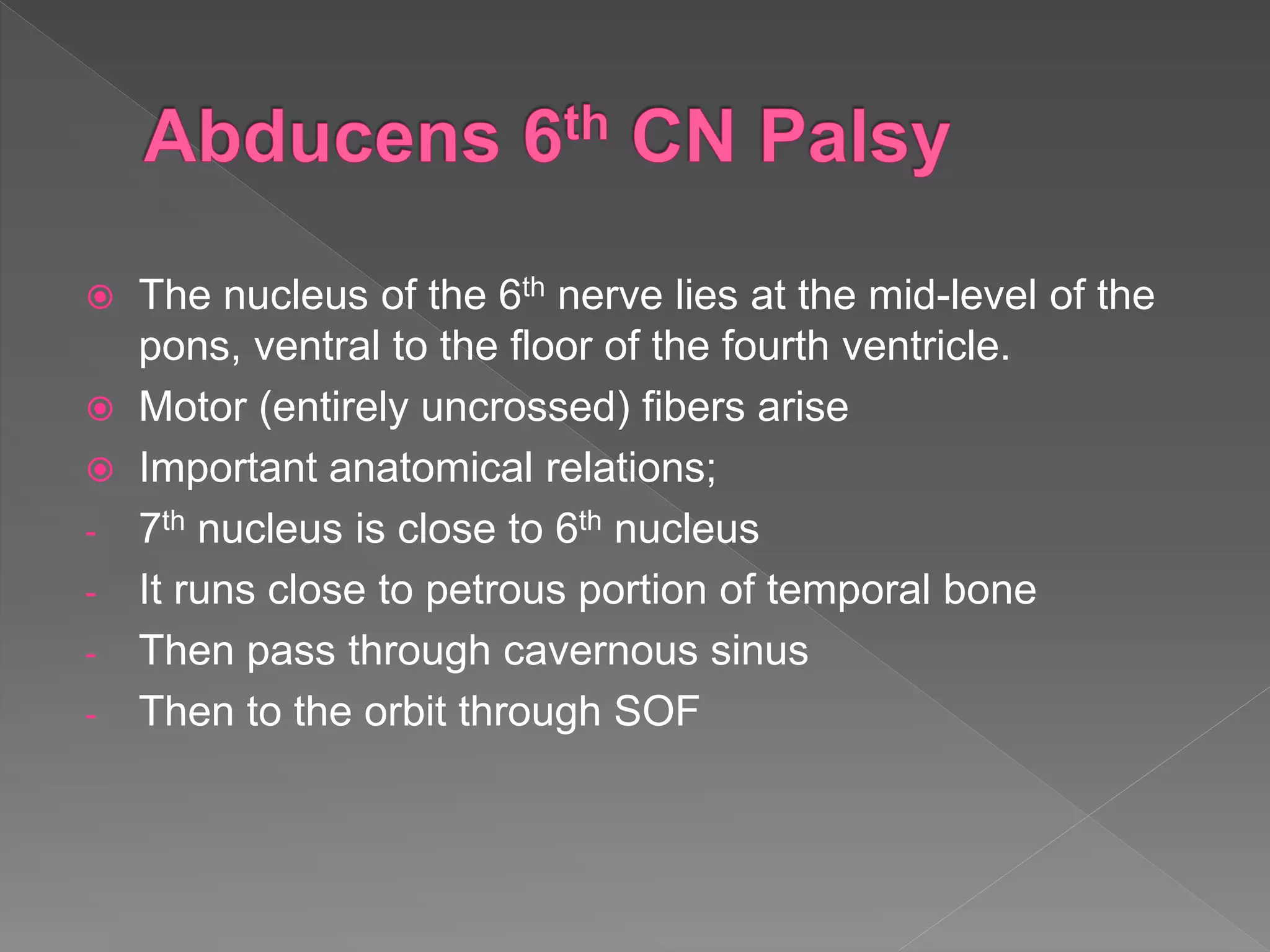 3rd, 4th, & 6th cranial nerve palsy | PPTX