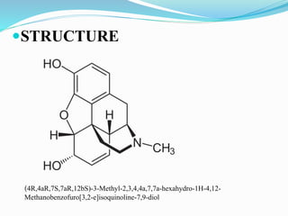 Chemistry of Natural Products, Morphine Alkaloids.pptx
