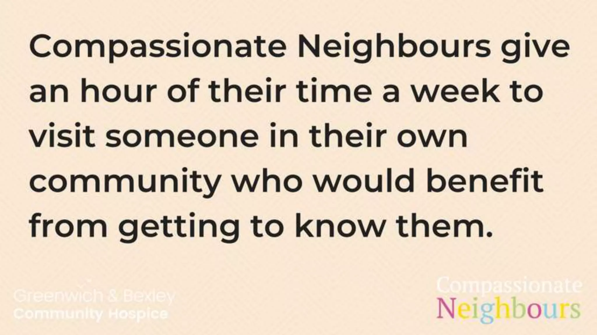 Compassionate Neighbours in Greenwich & Bexley | PPT