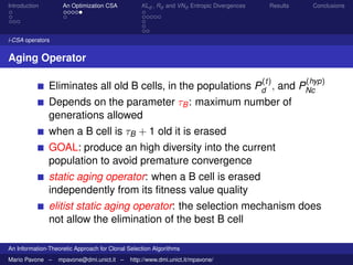 An Information-Theoretic Approach for Clonal Selection Algorithms | PPT