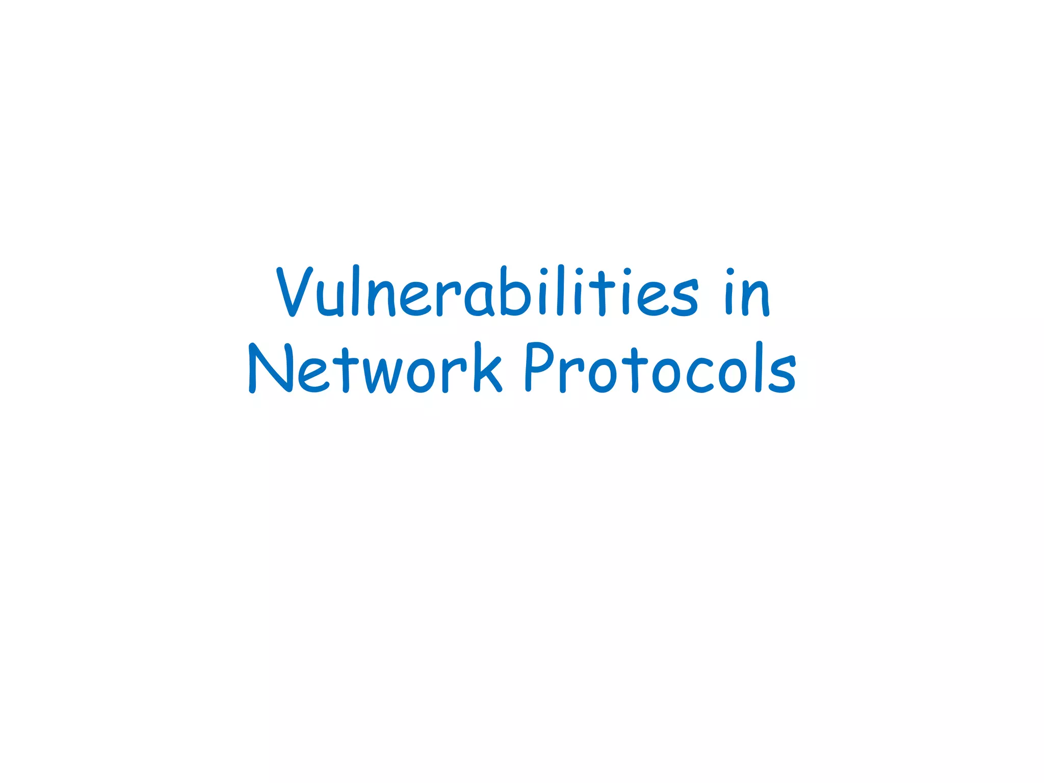 Vulnerabilities in IP Protocols | PPT | Information and Network Security | Computing