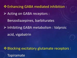 Anti-epileptic drugs | PPTX