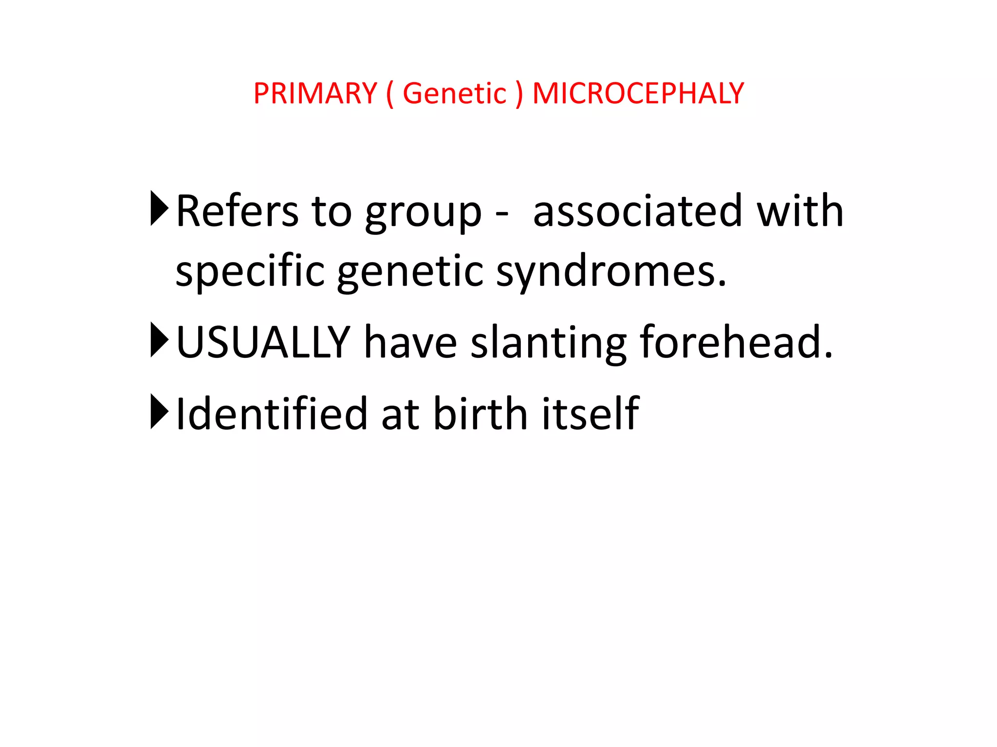 Approach to Macro and Microcephaly | PPTX