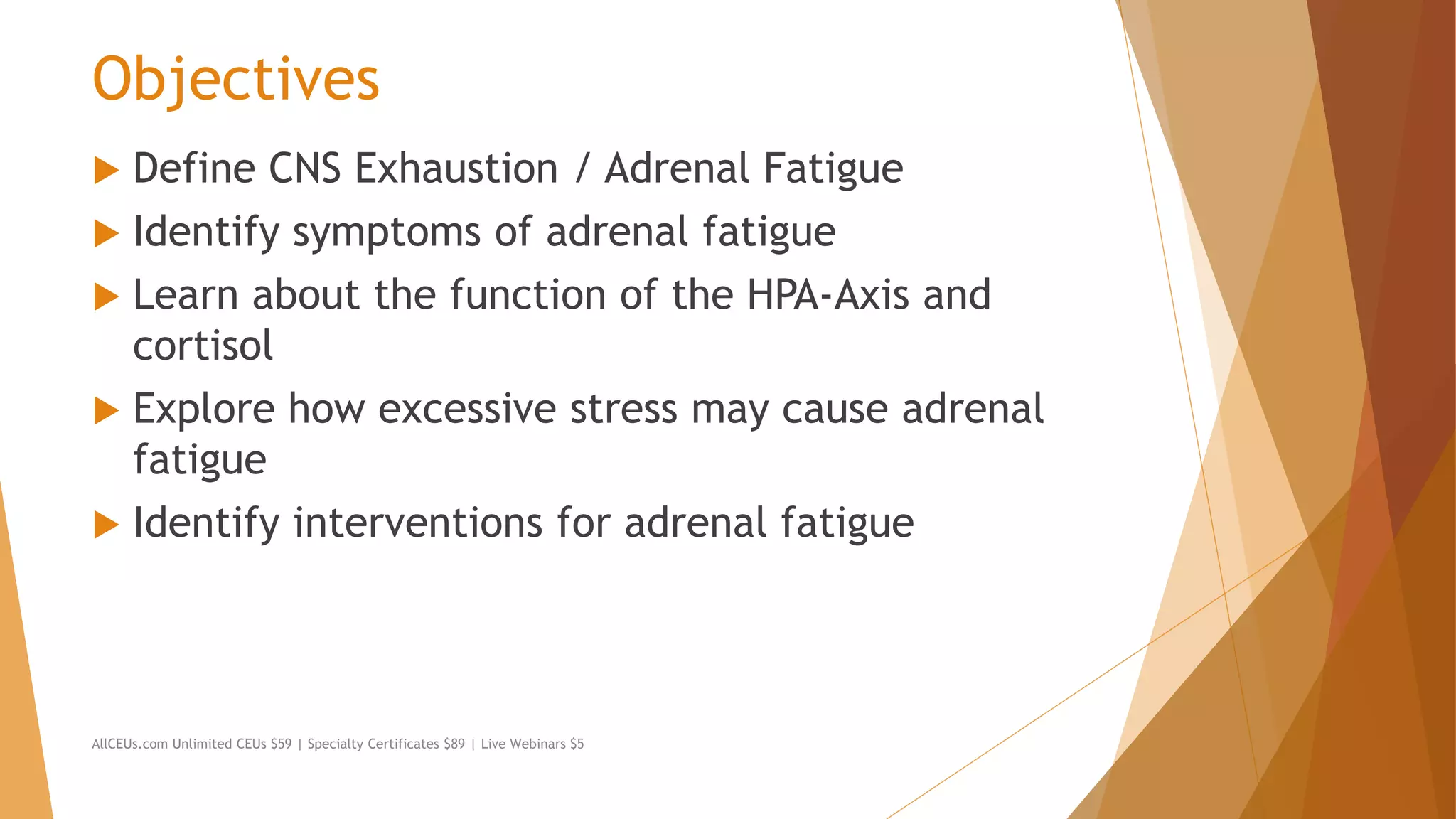 CNS Fatigue (Adrenal Fatigue) and Mental Health Recovery | PPT