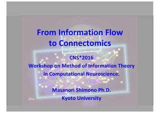 From neuronal information flow to connectomics | PPT