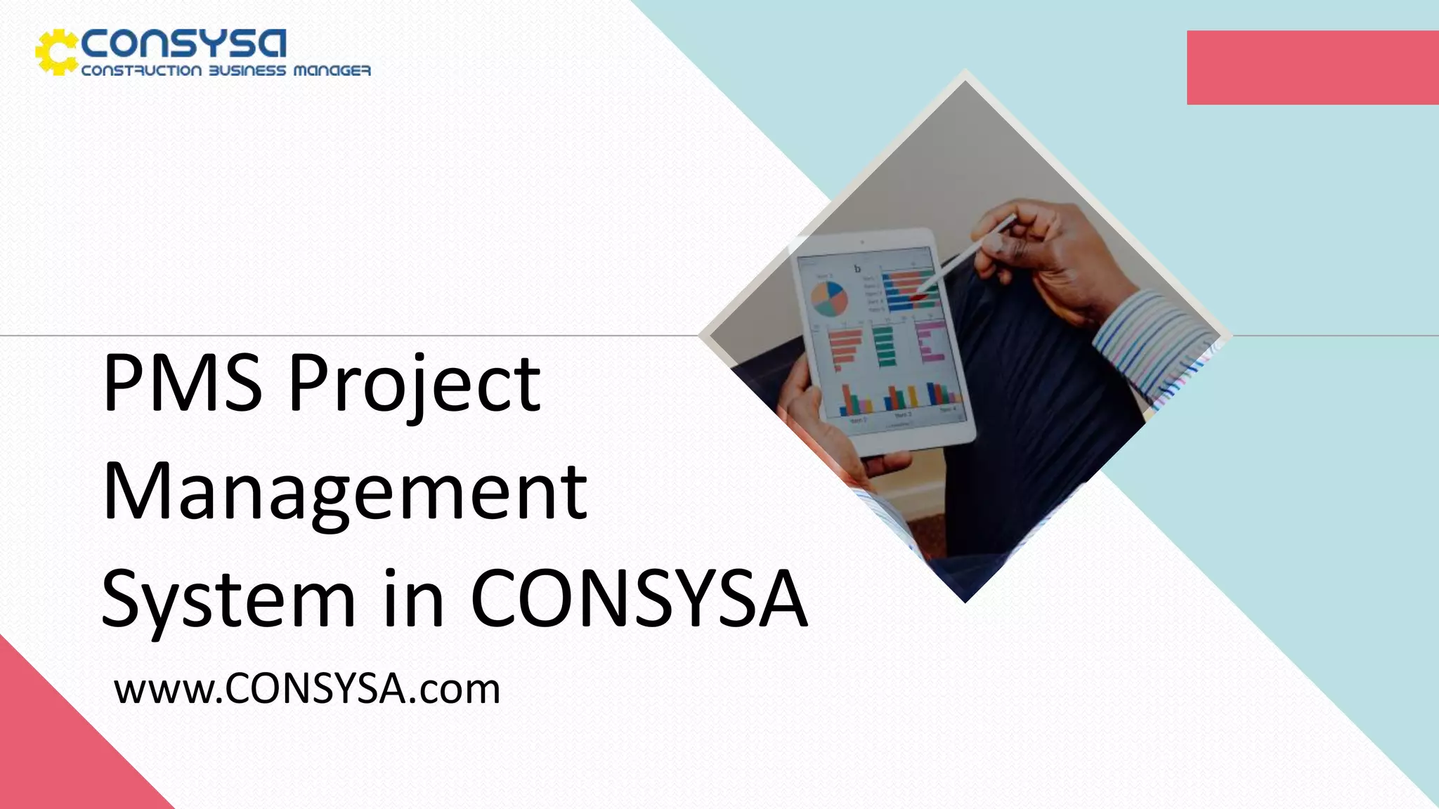 Pms Project Management System Consysa Ppt