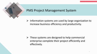 PMS Project Management System | CONSYSA | PPT