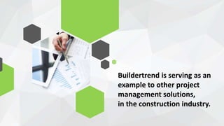 Buildertrend Solution | CONSYSA | PPTX | Construction Industry | Industries