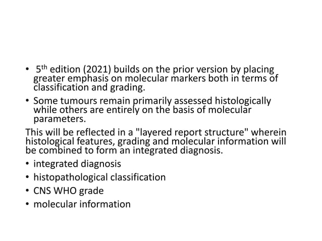 CNS WHO 2021 tumor classification.pptx | Brain and Nervous System Disorders | Diseases and ...