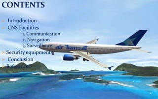 Cns and security (airport authority of india) | PPTX