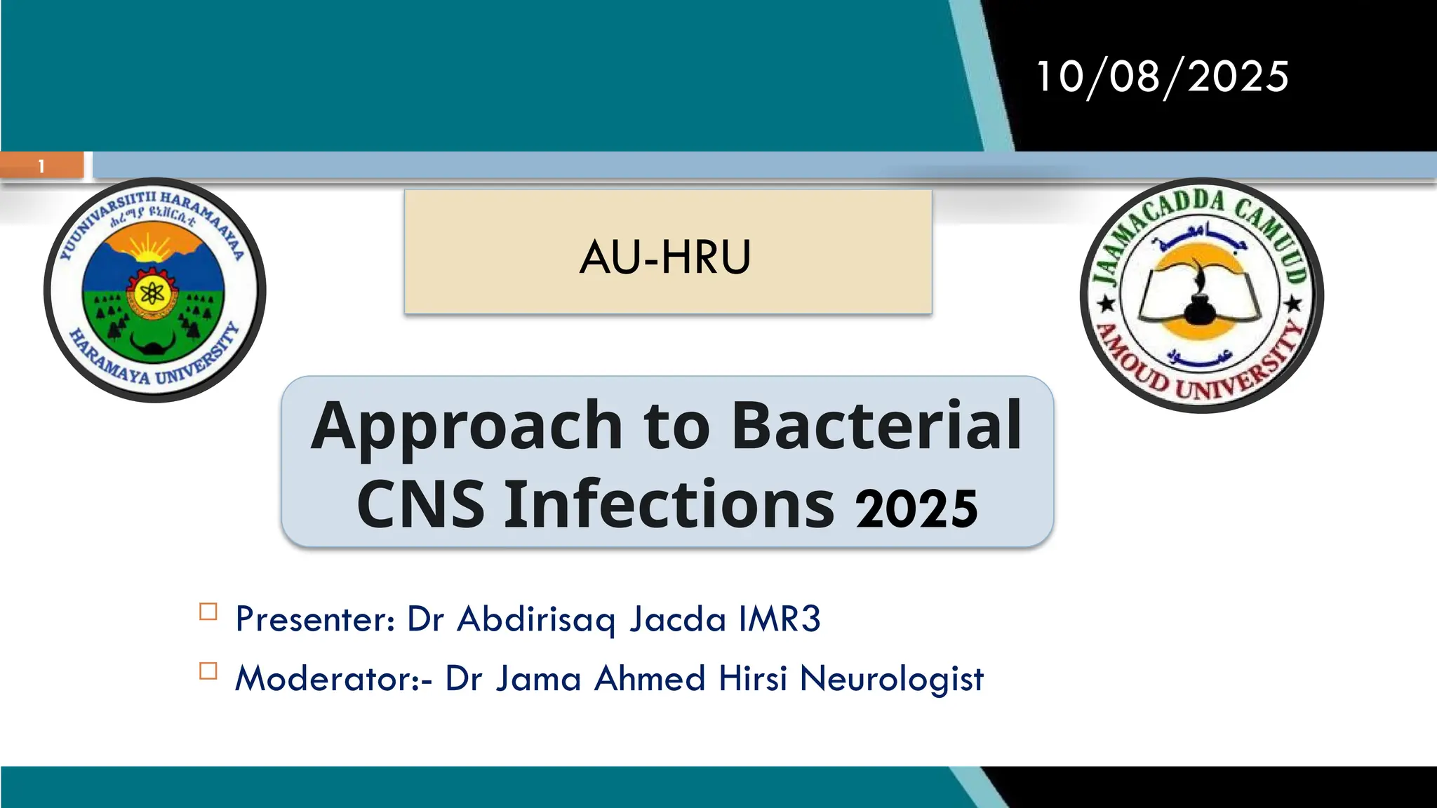 CNS Bacterial infections Dr Abdirisaq JACDA .pptx