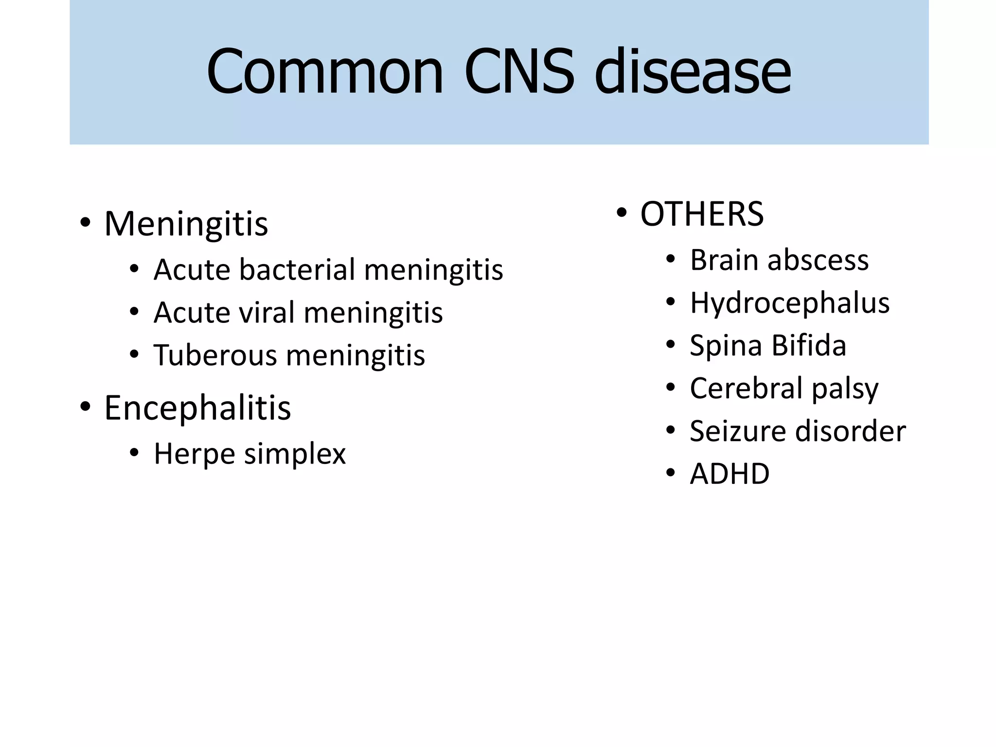 CNS disorders in pediatrics | PPTX