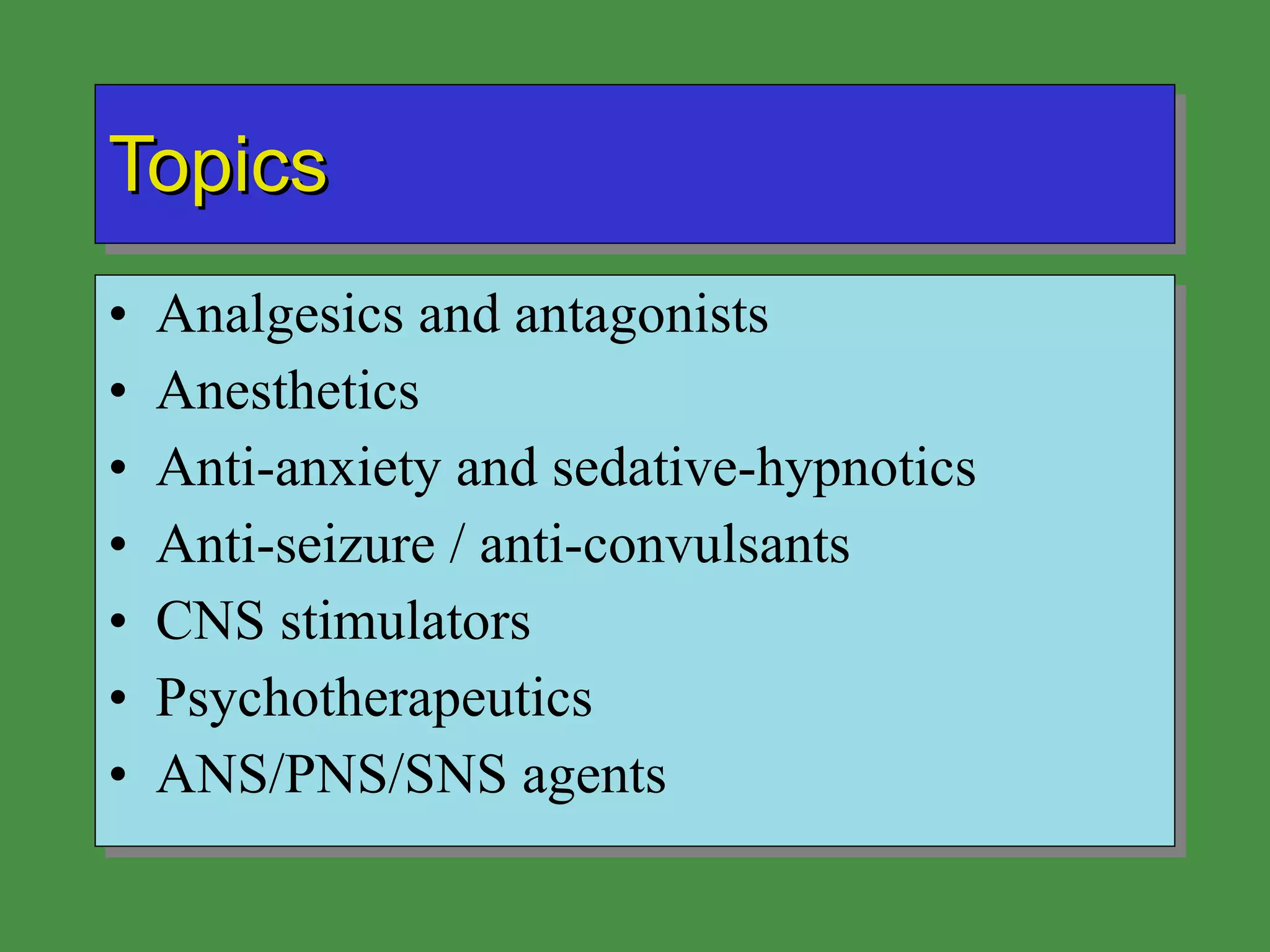 Cns drugs outline | PPT