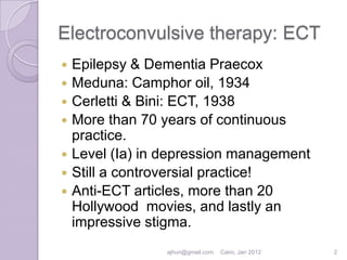 Electroconvulsive therapy: a neurologic perspective | PPTX