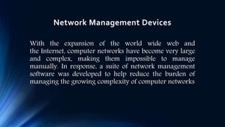 Network Management Devices | PPT