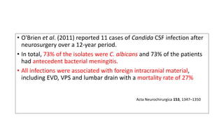 Central Nervous System Fungal Infection | PPTX