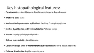 CNS papillary neoplasm | PPTX