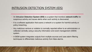Intruders in cns. Various intrusion detection and prevention technique.pptx