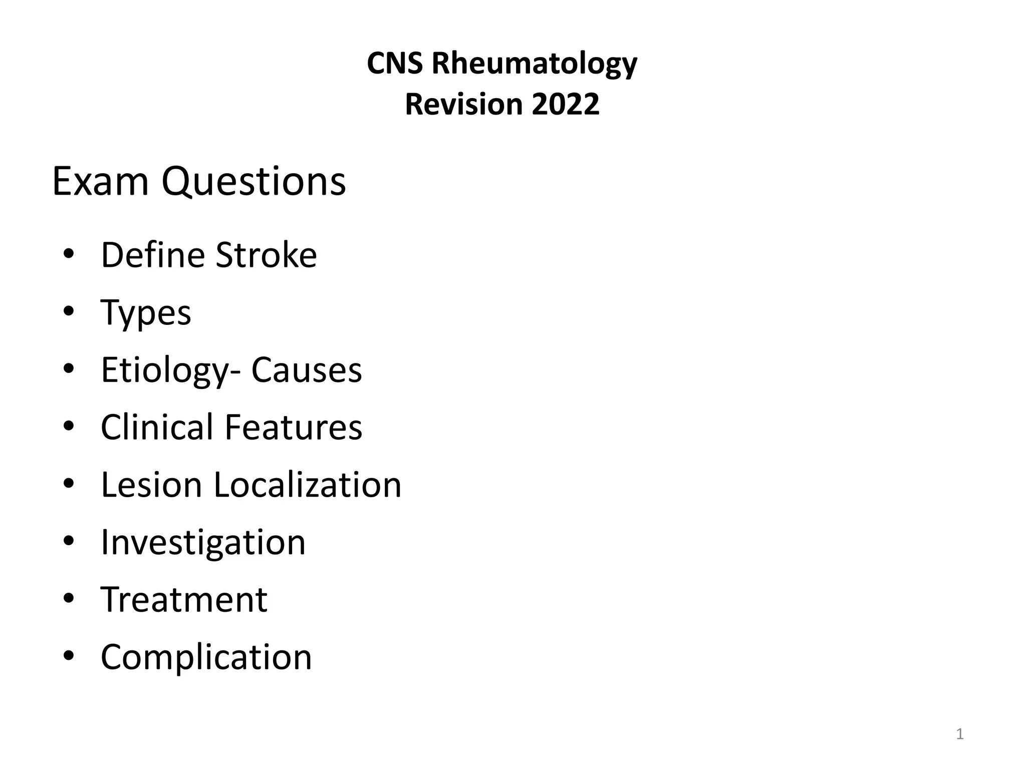 CNS Rheumatology Revision.pptx