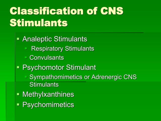 Central Nervous System Stimulants presentation | PPT