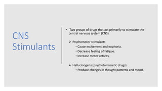 Cns stimulants | PPTX