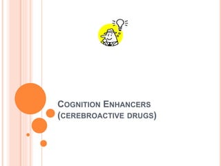 CNS stimulants and cognition enhancers | PPT
