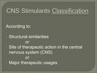 Cns stimulants | PPT