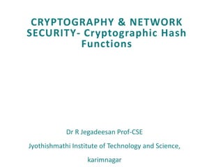 CRYPTOGRAPHY & NETWORK SECURITY- Cryptographic Hash Functions | PDF