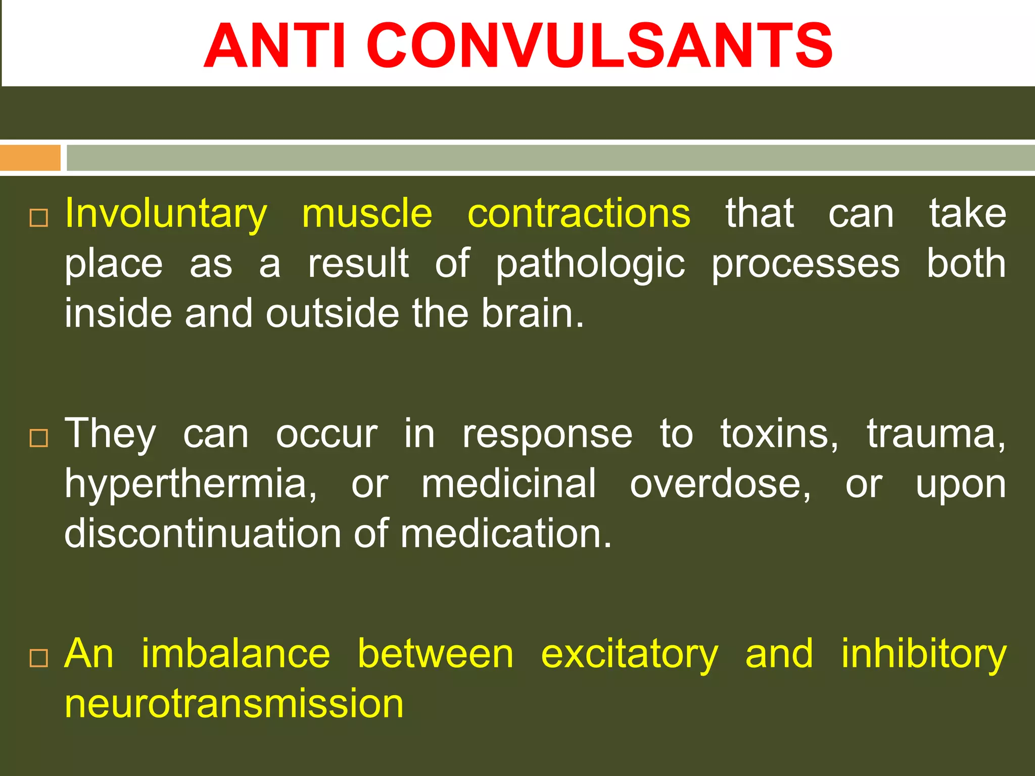 CNS- anticonvulsants or Antiepileptics | PPTX