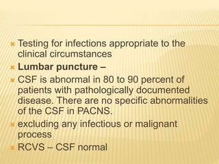 Cns vasculitis | PPTX