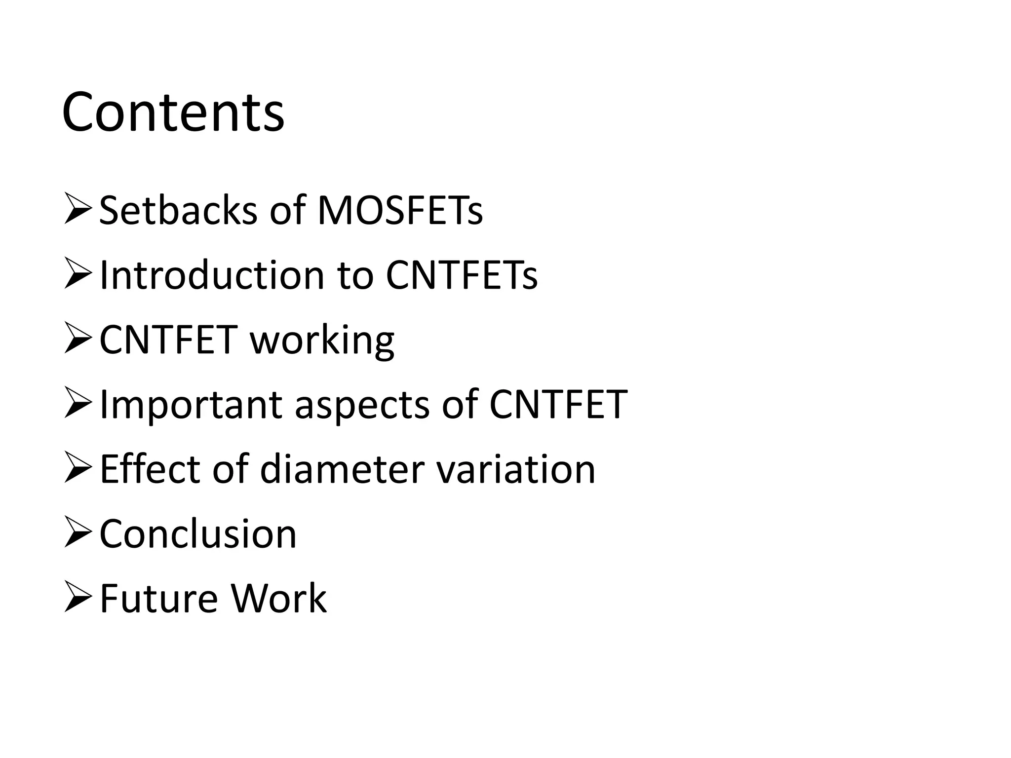 Carbon Nanotube Based Field Effect Transistor Pptx