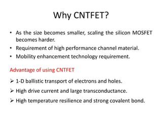 Carbon nanotube based Field Effect Transistor | PPTX