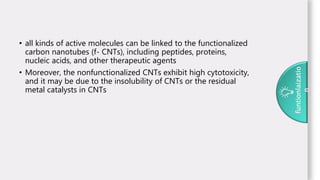 carbon nanotube an effective tool in cancer diagnosis and treatment | PPTX