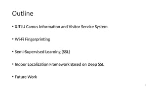 Exploiting unlabeled RSSI fingerprints in multi-building and multi-floor indoor localization ...