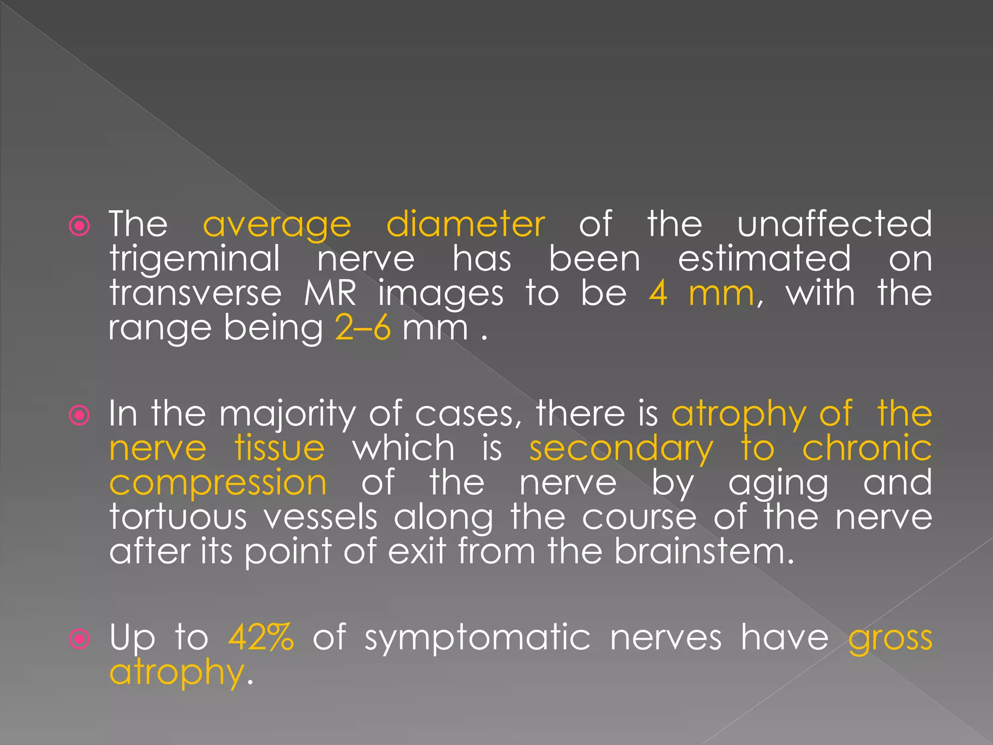 Imaging in Neurovascular conflicts [Neurovascular compression syndrome ...