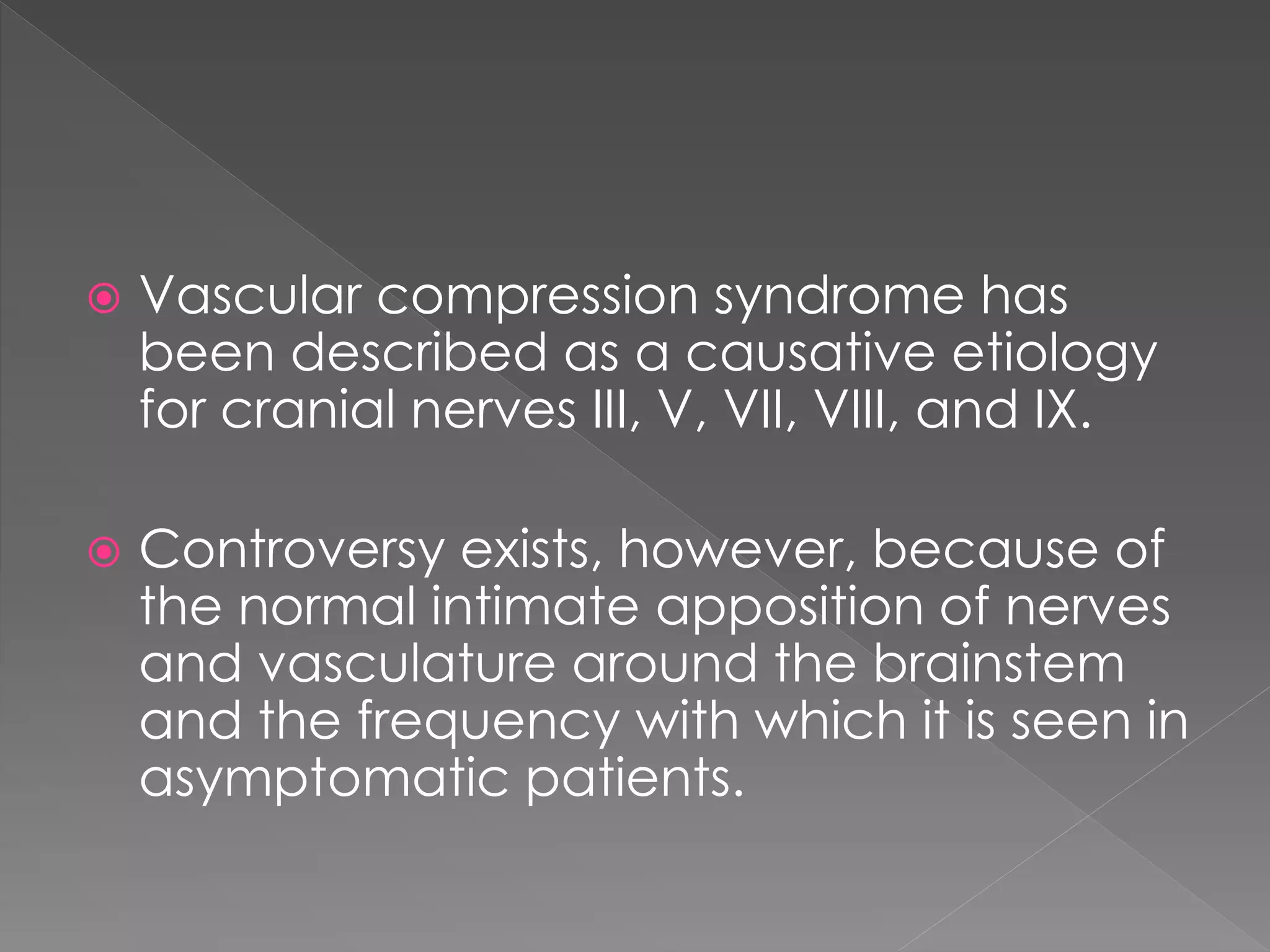 Imaging in Neurovascular conflicts [Neurovascular compression syndrome ...