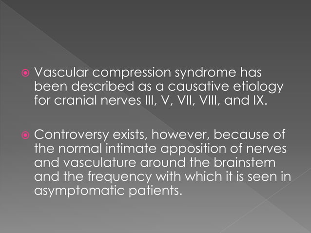 Imaging in Neurovascular conflicts [Neurovascular compression syndrome ...