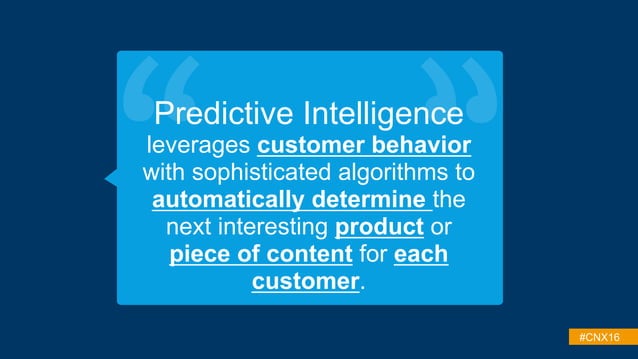 CNX16 Predictive Intelligence: Anatomy of the Customer Affinity | PPT